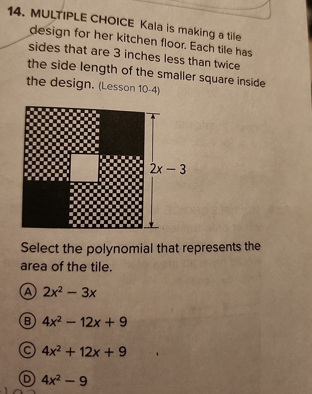 Solved MULTIPLE CHOICE Kala is making a tile design for her | Chegg.com