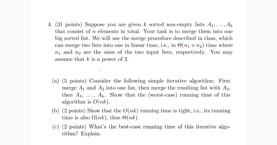Solved ) ﻿Suppose you are given k ﻿sorted non-empty lists | Chegg.com