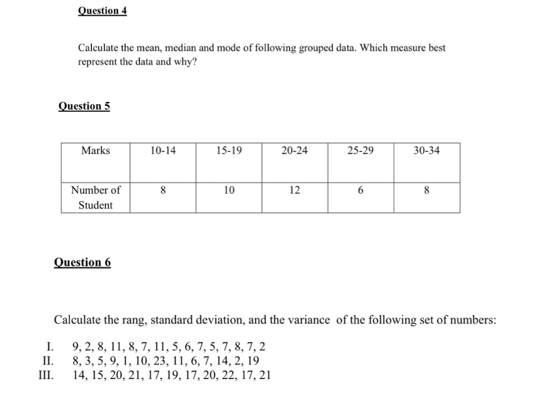 Solved A) ﻿Calculate the mean, median and mode of following | Chegg.com