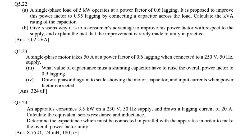 Solved Q5.22 (a) A single-phase load of 5 kW operates at a | Chegg.com