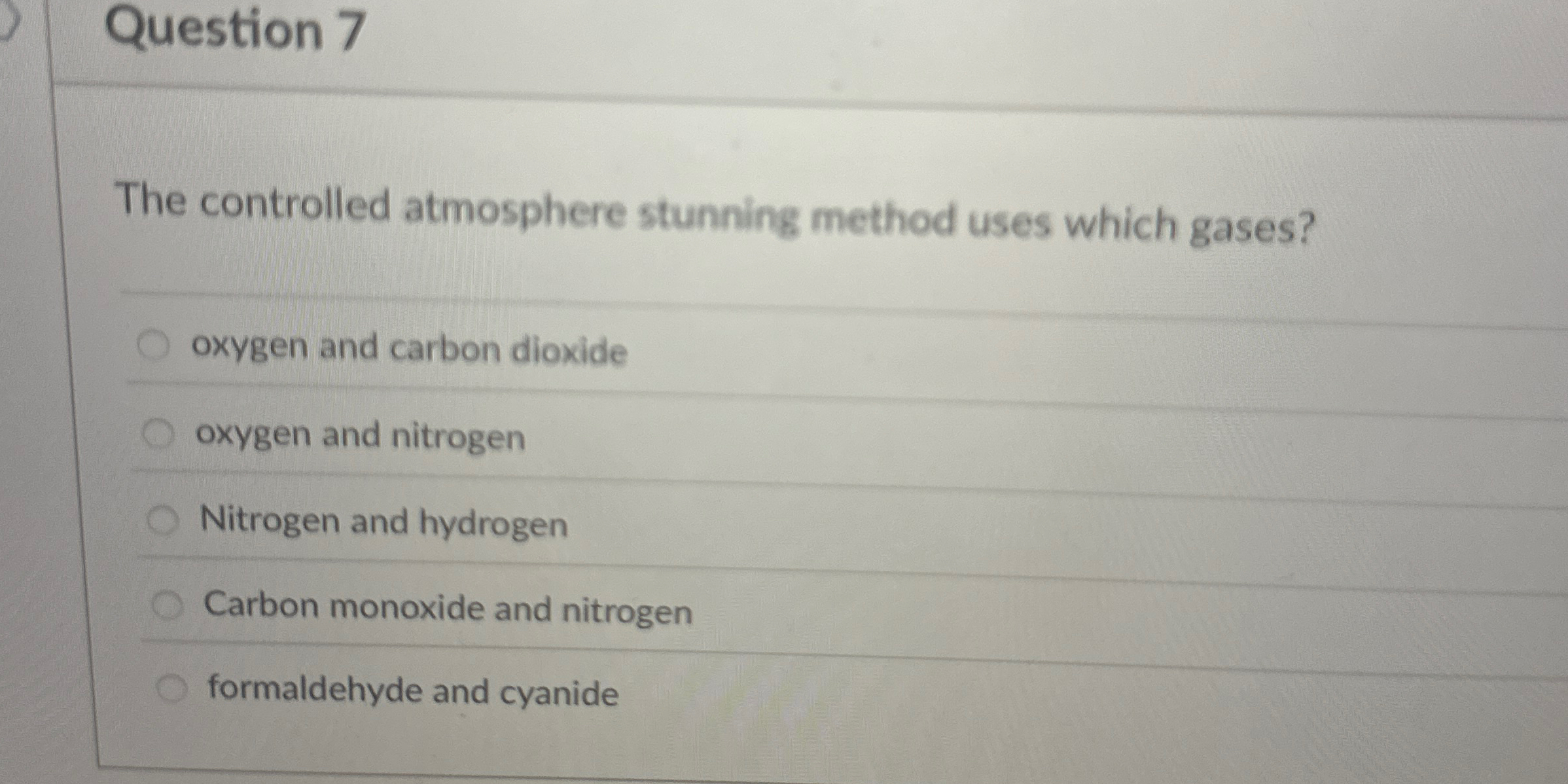Solved Question 7The controlled atmosphere stunning method | Chegg.com