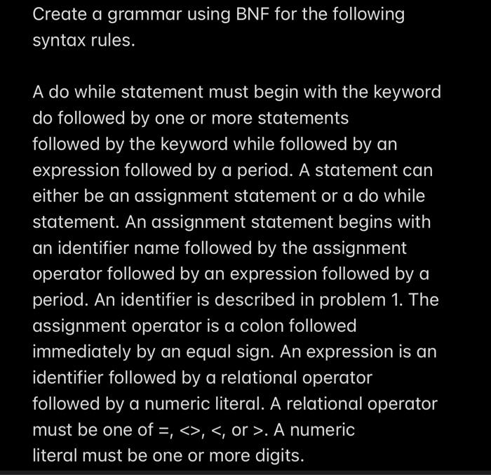 Solved Create a grammar using BNF for the following syntax | Chegg.com