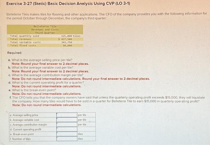 Solved Exercise 3-27 (Static) Basic Decision Analysis Using | Chegg.com