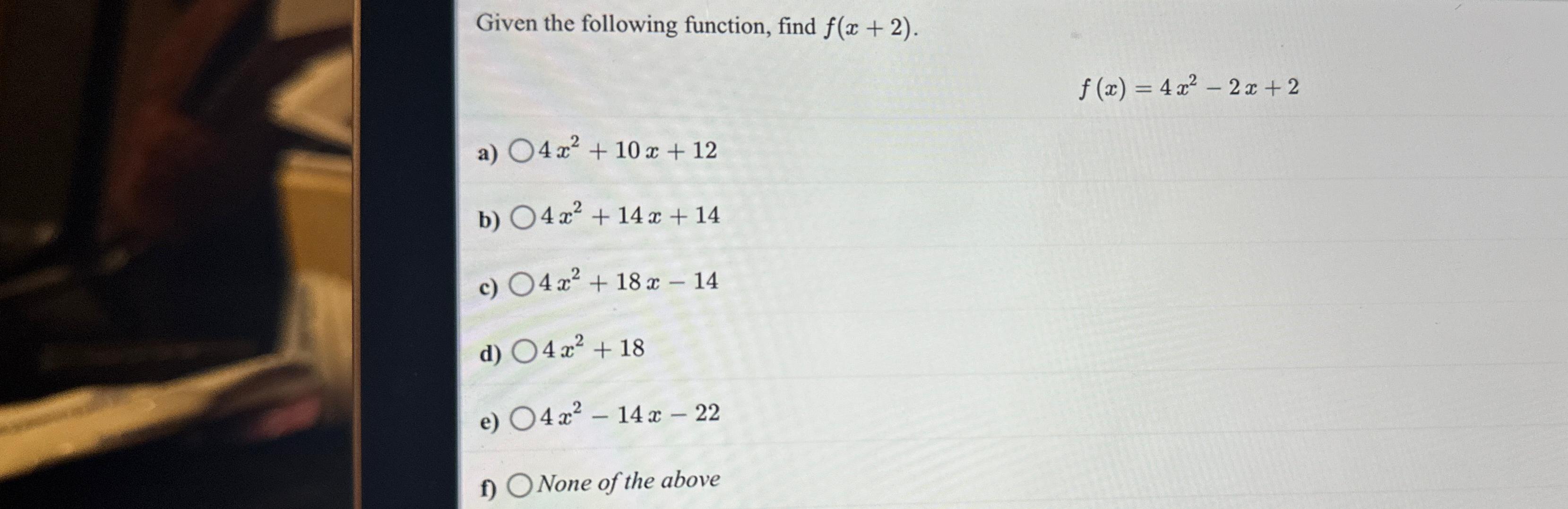 Solved Given the following function, find | Chegg.com