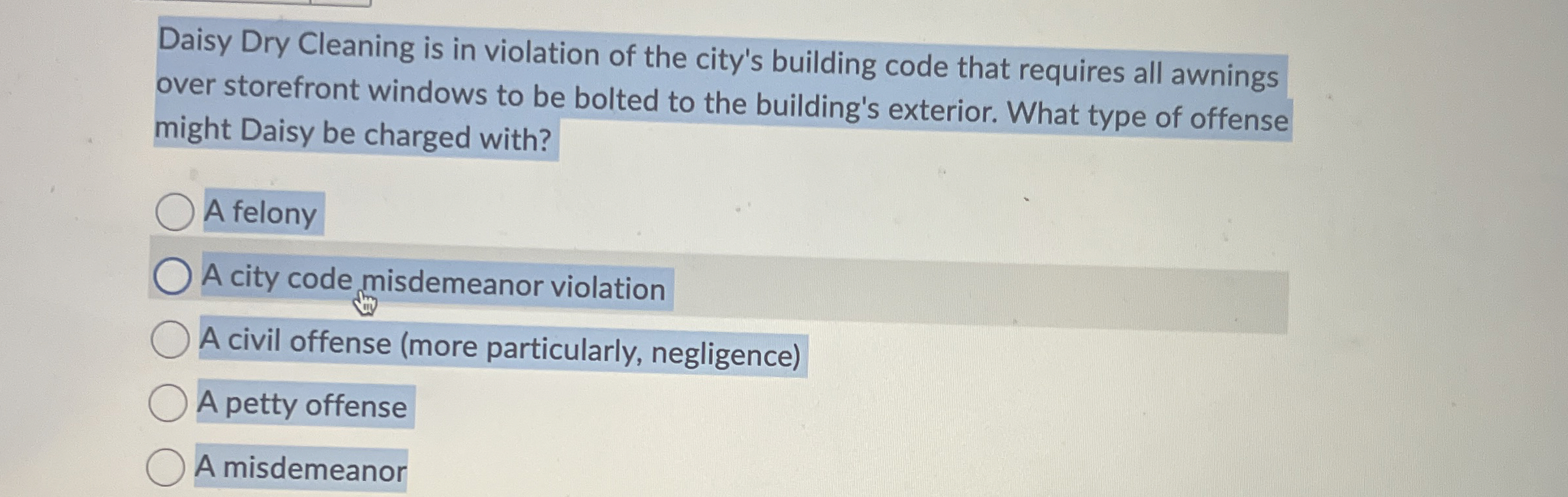 Solved Daisy Dry Cleaning is in violation of the city's | Chegg.com