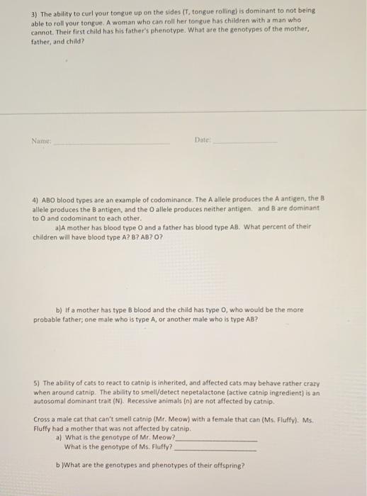 Solved 3 The Ability To Curl Your Tongue Up On The Sides