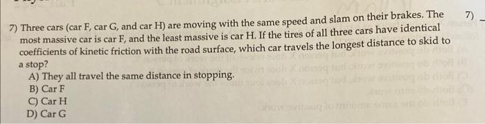 Solved 7) Three cars ( carF, car G, and car H) are moving | Chegg.com