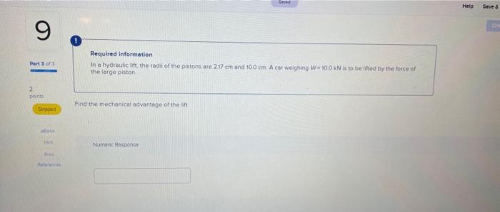 Solved Required informetion In a hydraulic lift, the redif | Chegg.com