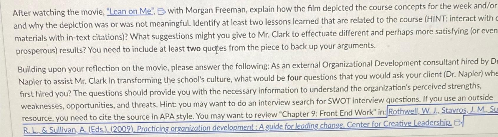 Solved After watching the movie, "Lean on Me", ق ﻿with | Chegg.com