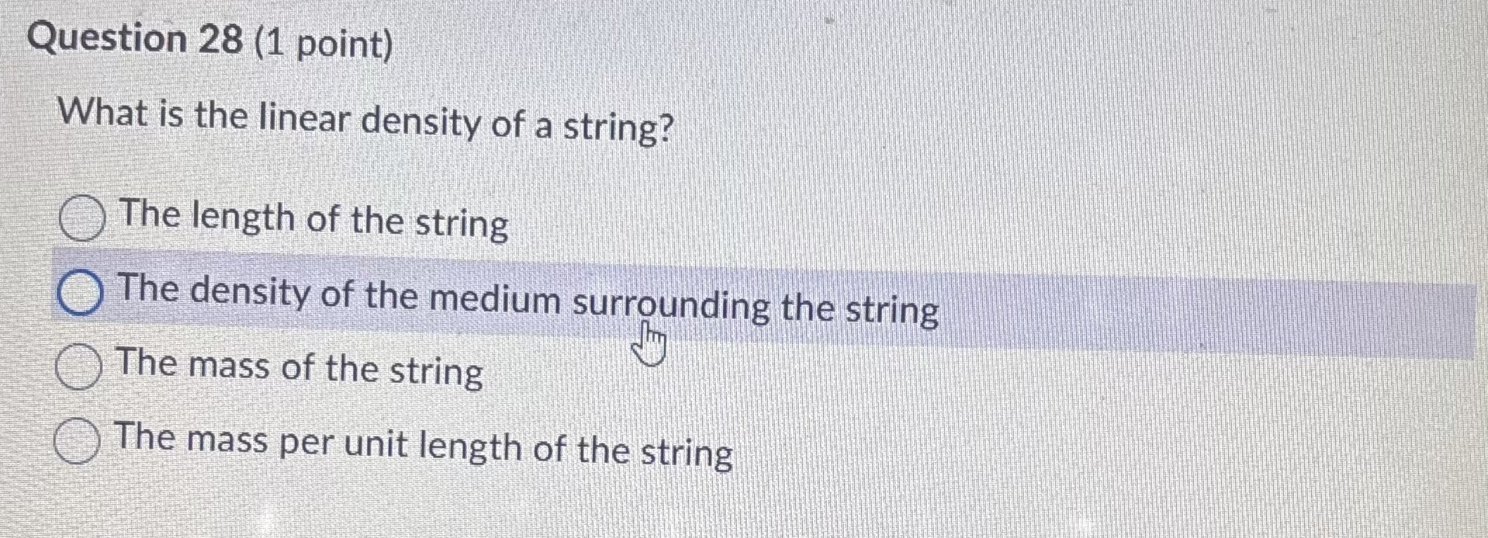 Solved Question 28 (1 ﻿point)What is the linear density of a | Chegg.com