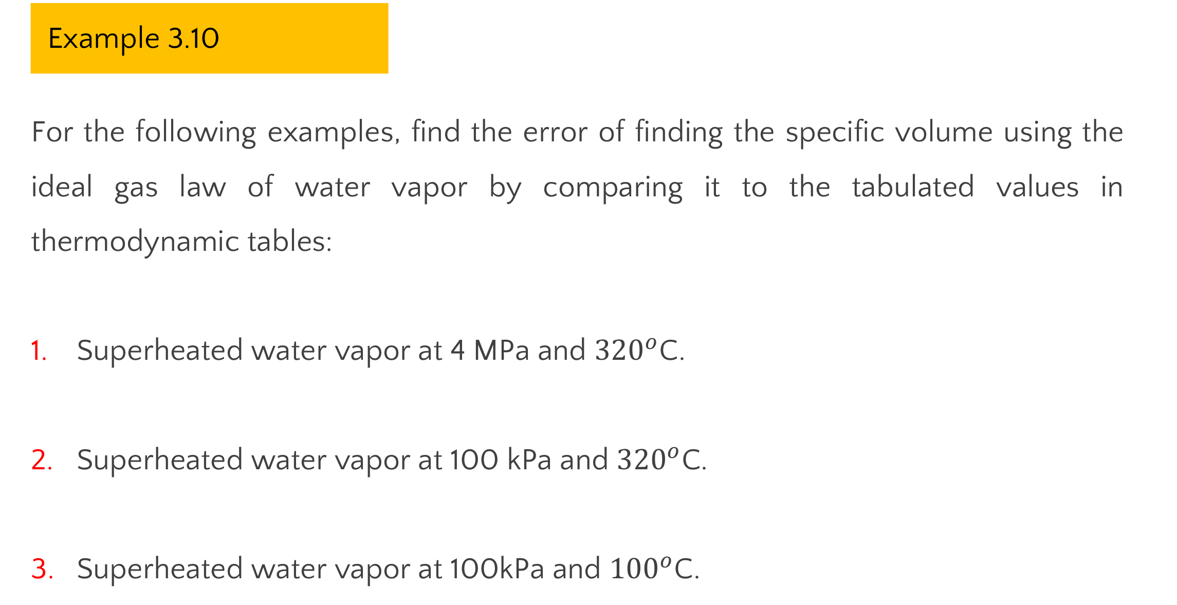 [Solved]: Example 3.10 For the following examples, find the