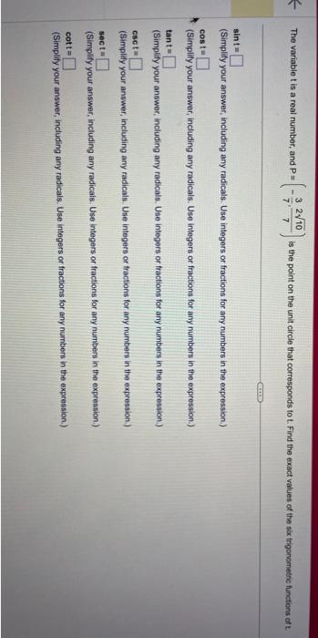 Solved The variable t is a real number, and P=(−73,7210) is | Chegg.com