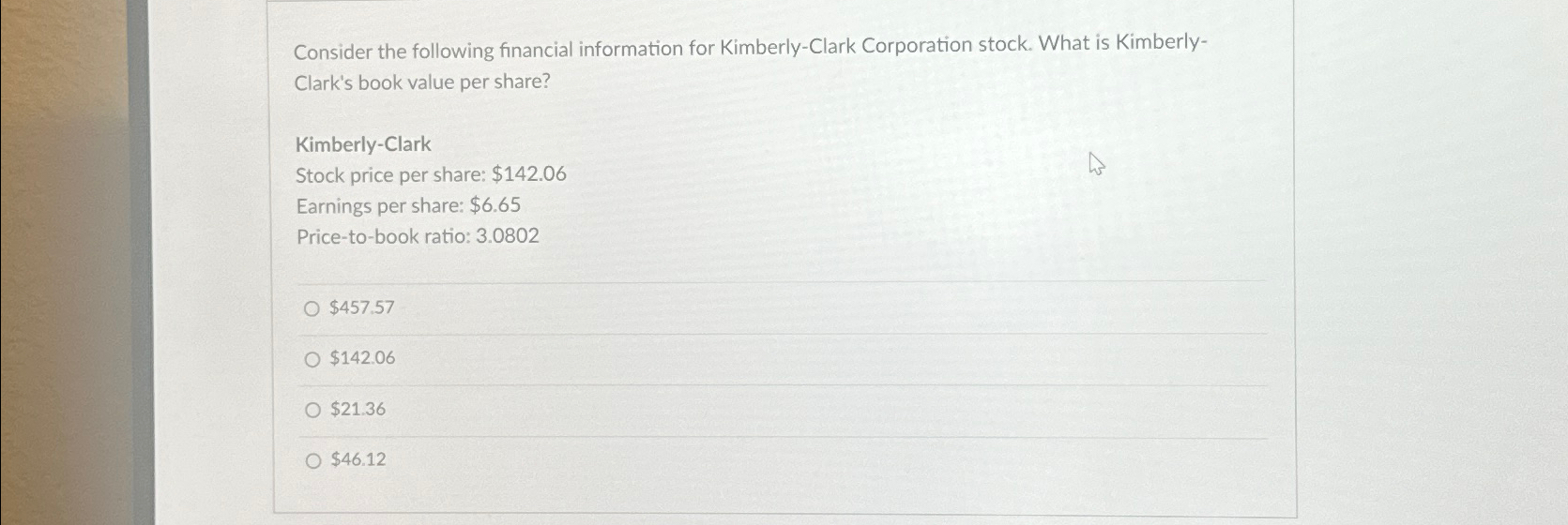 Solved Consider the following financial information for | Chegg.com