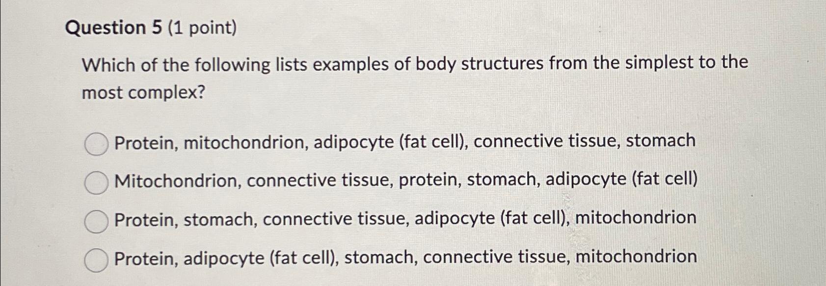 Solved Question 5 (1 ﻿point)Which of the following lists | Chegg.com