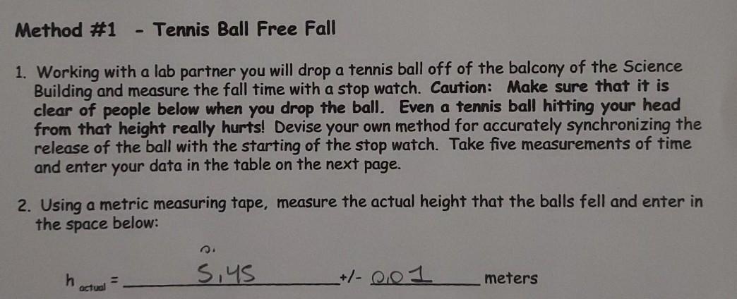 Solved Method #1 Tennis Ball Free Fall 1. Working with a lab | Chegg.com