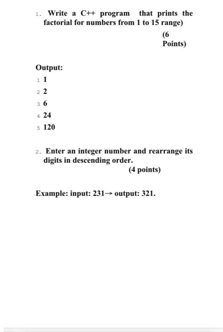 Solved Write a C++ ﻿program that prints the factorial for | Chegg.com