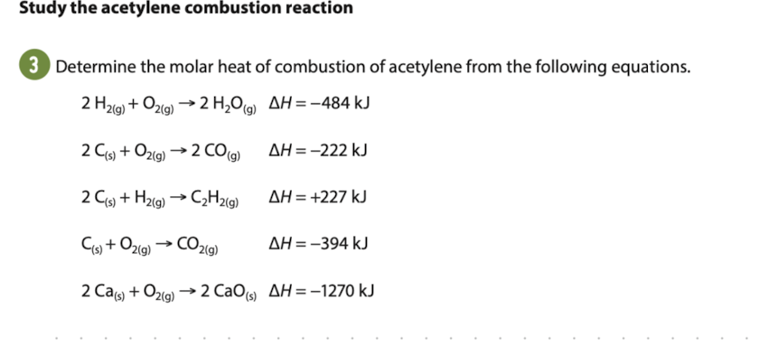 Solved Study the acetylene combustion reaction3 ﻿Determine | Chegg.com