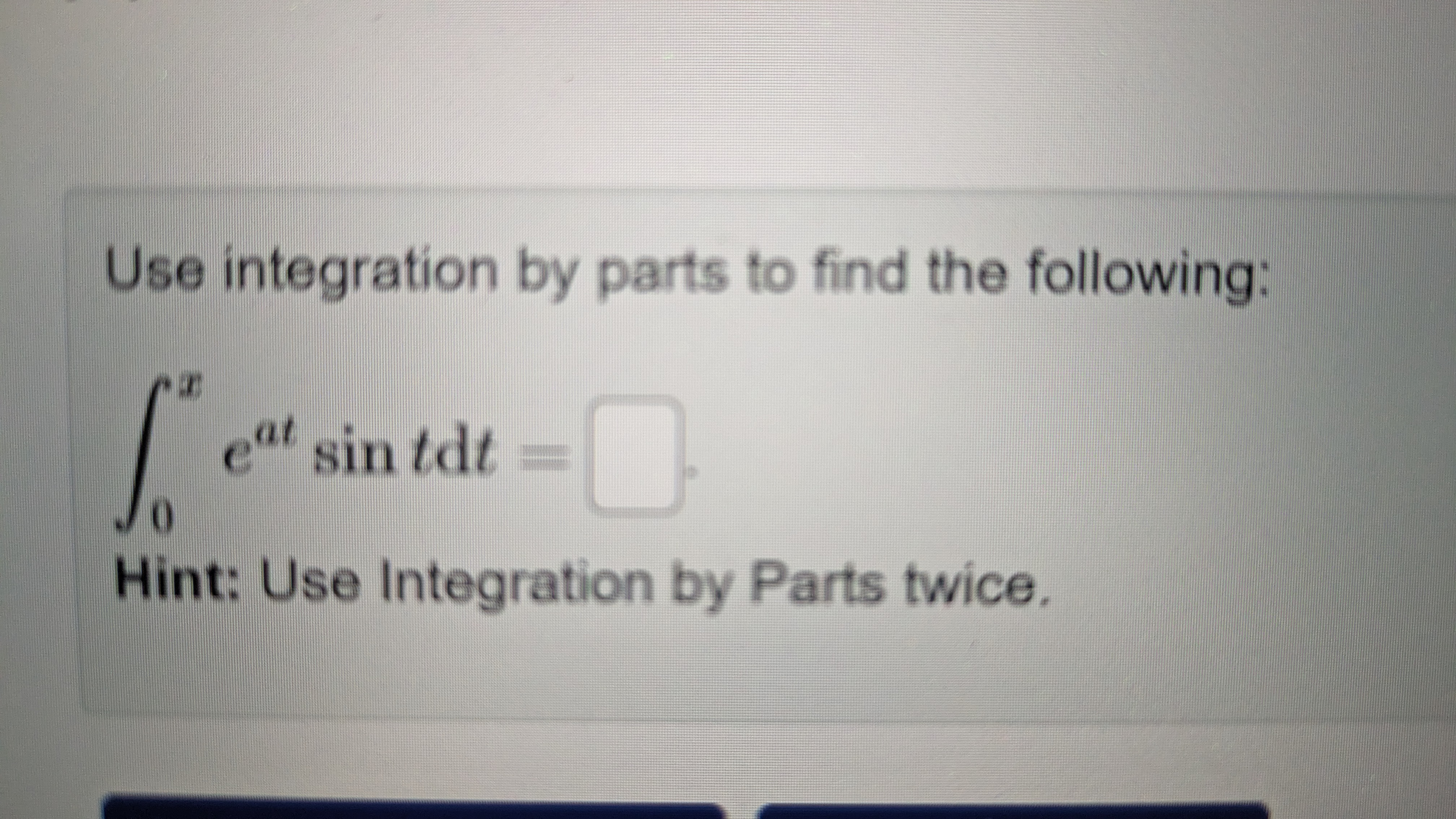 Solved Use integration by parts to find the | Chegg.com