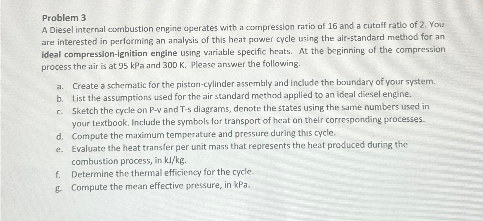 Problem 3A Diesel internal combustion engine operates | Chegg.com