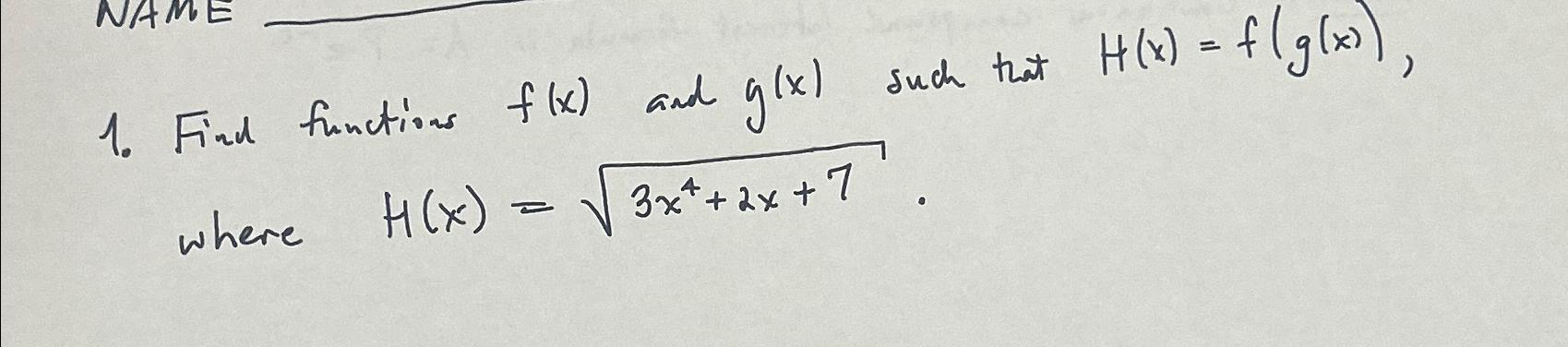 Solved Find Functions F X ﻿and G X ﻿such That
