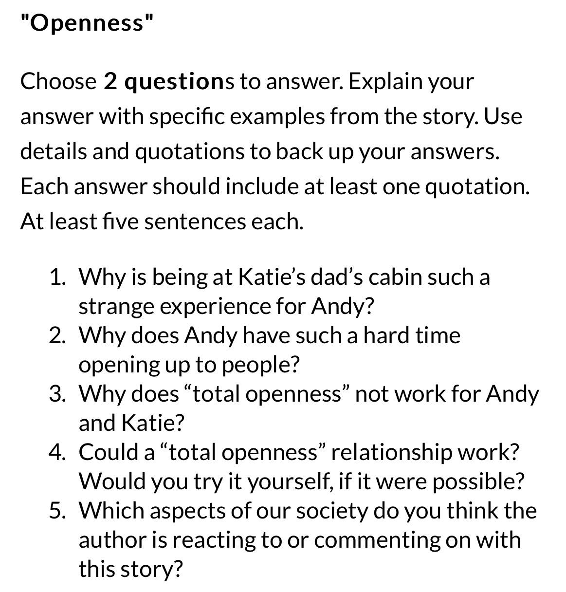 Solved "Openness"Choose 2 ﻿questions to answer. Explain your | Chegg.com