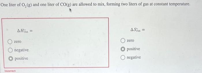Solved For the given processes, determine if AH and AS are | Chegg.com