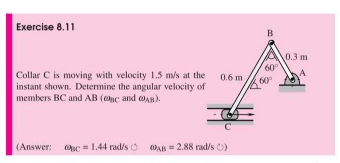Solved Collar C is moving with velocity 1.5 m/s at the | Chegg.com