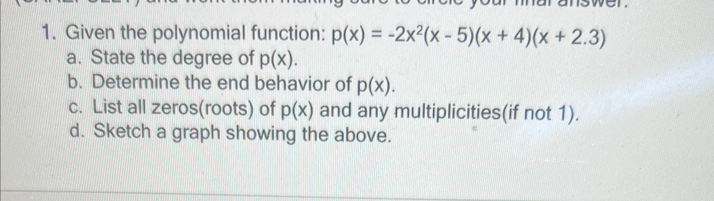 Solved Given the polynomial function: | Chegg.com