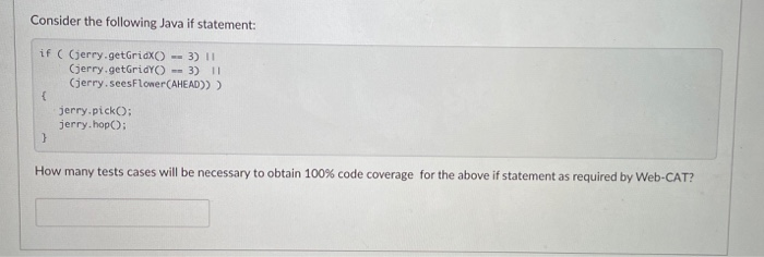 Solved Consider the following Java if statement: if ( | Chegg.com