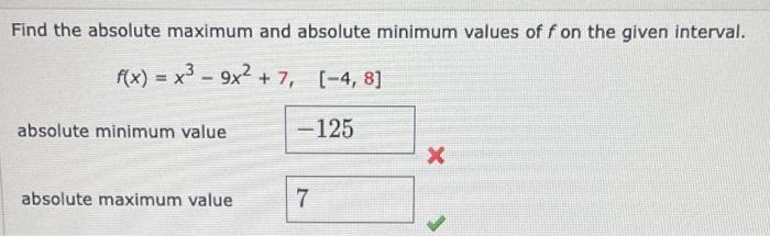 Solved Find the absolute maximum and absolute minimum values | Chegg.com