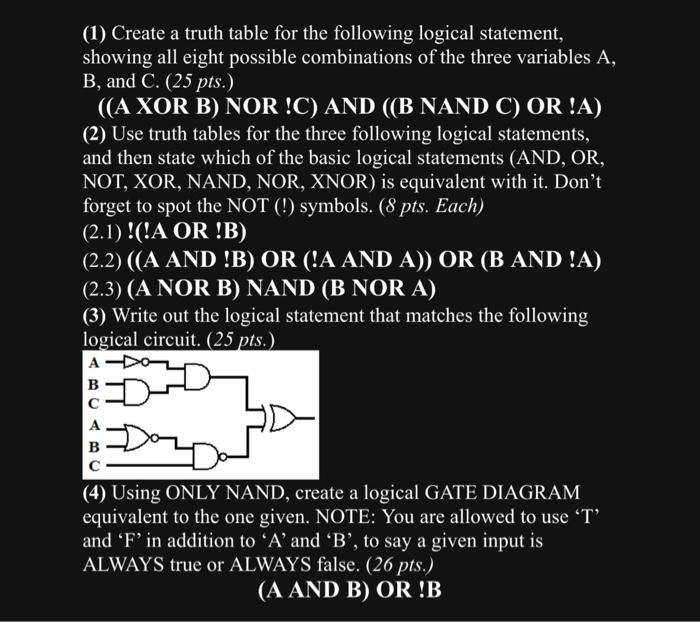 Solved (1) Create a truth table for the following logical | Chegg.com