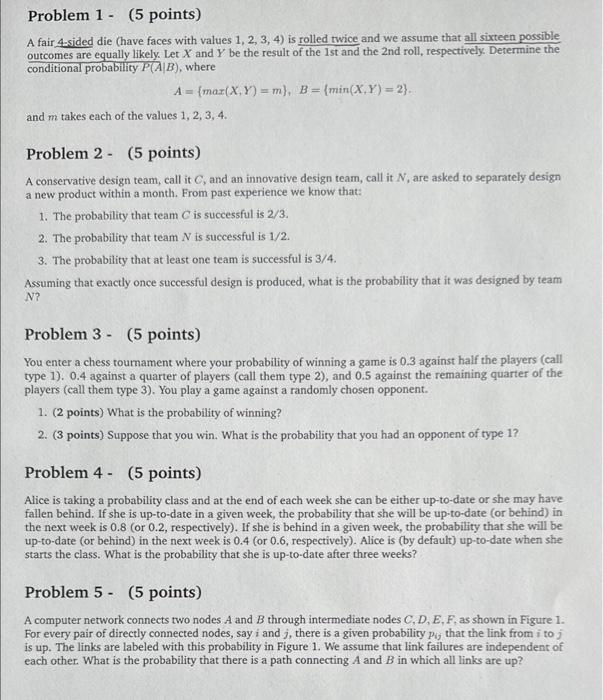 Solved A fair 4 sided die (have faces with values 1,2,3,4 ) | Chegg.com