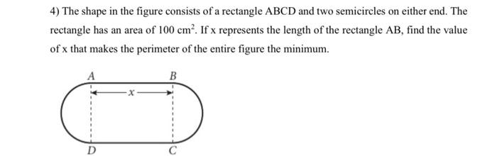 Solved 4) The shape in the figure consists of a rectangle | Chegg.com