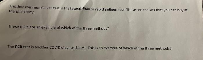Solved Another common COVID test is the lateral-flow or | Chegg.com