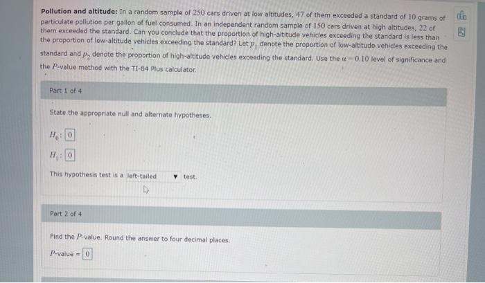Solved Pollution and altitude: In a random sample of 250 | Chegg.com