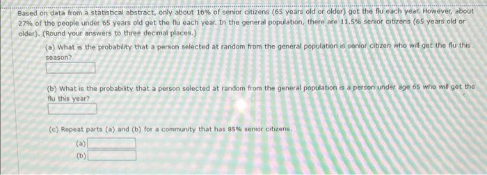 Solved Based on data from a statistical abstract, only about | Chegg.com