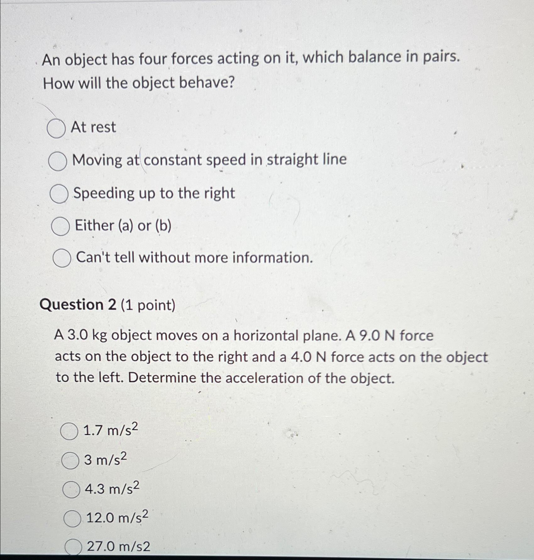 Solved An object has four forces acting on it, ﻿which | Chegg.com