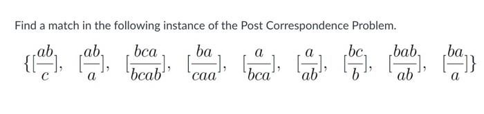 Solved Find a match in the following instance of the Post | Chegg.com