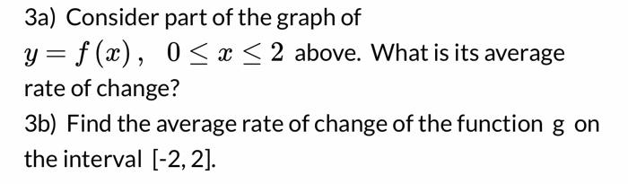 Solved 3a) Consider Part Of The Graph Of Y=f(x),0≤x≤2 Above. 