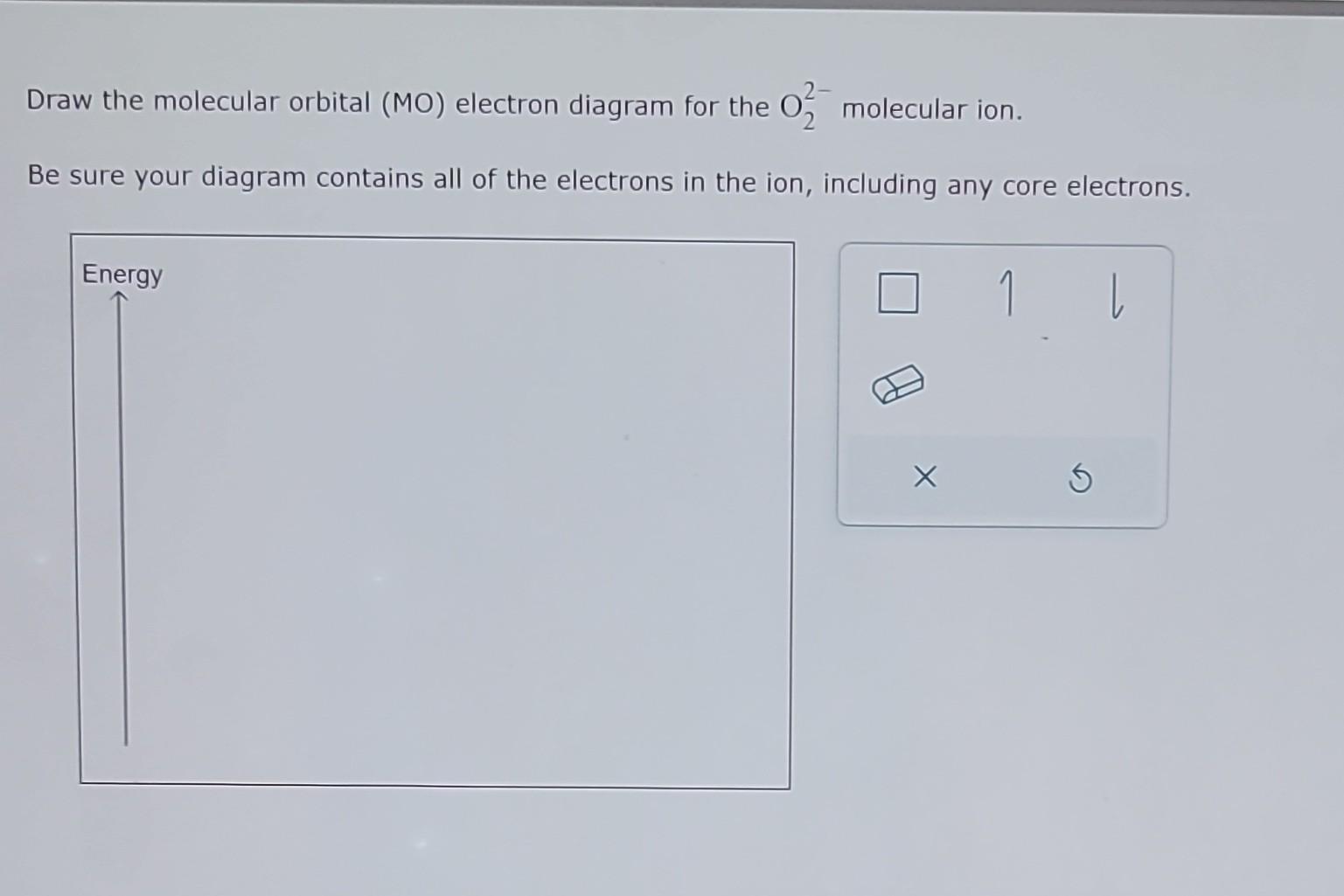 Solved Draw the molecular orbital (MO) electron diagram for | Chegg.com