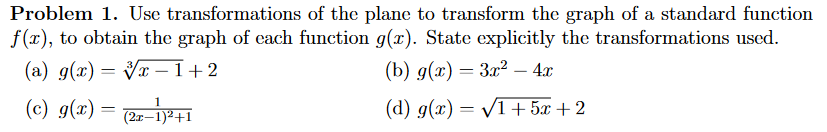 Problem 1. ﻿Use transformations of the plane to | Chegg.com