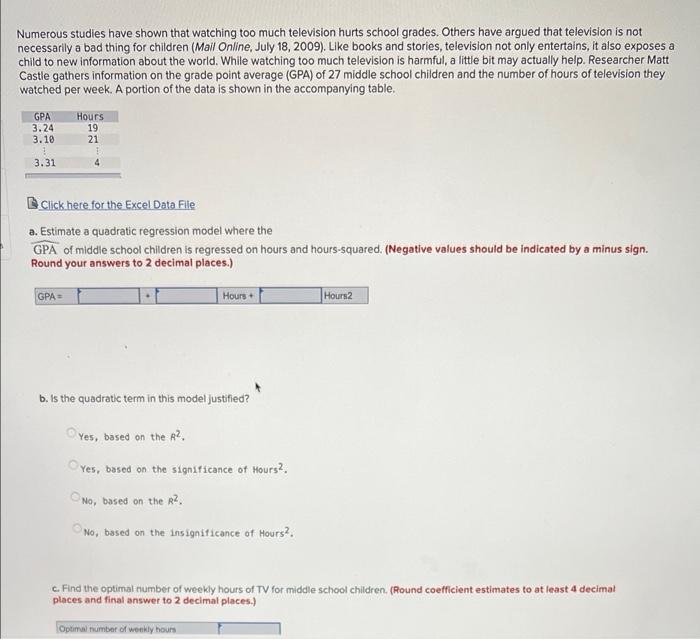 Solved Numerous studies have shown that watching too much | Chegg.com