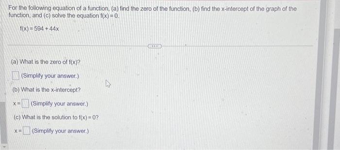 Solved For the following equation of a function, (a) find | Chegg.com