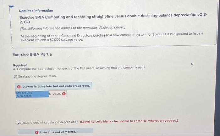 Solved Required information Exercise 8-9A Computing and | Chegg.com