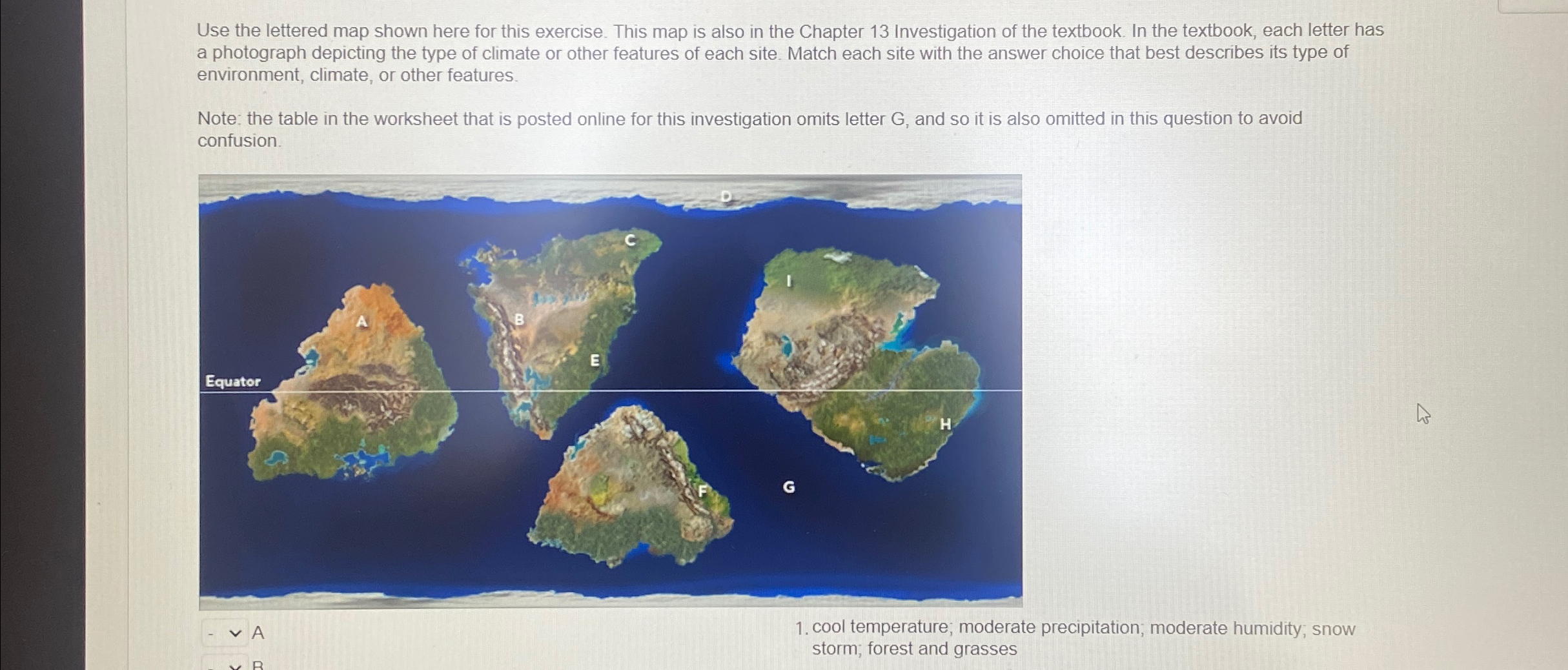 Solved Use the lettered map shown here for this exercise. | Chegg.com