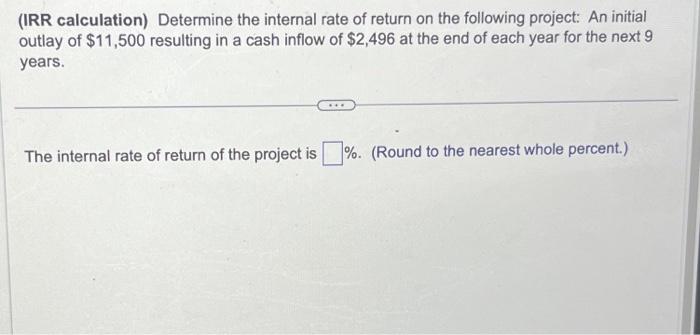 Solved (IRR calculation) Determine the internal rate of | Chegg.com