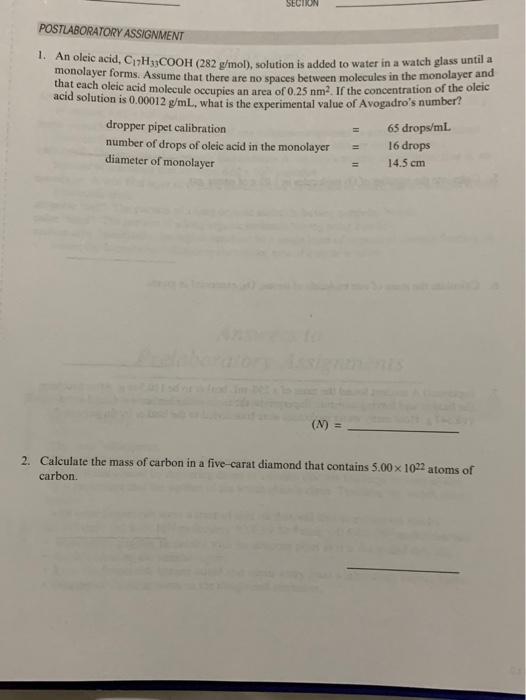 Solved SECTION POSTLABORATORY ASSIGNMENT 1. An oleic acid, | Chegg.com