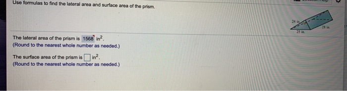 Solved Use formulas to find the lateral area and surface | Chegg.com