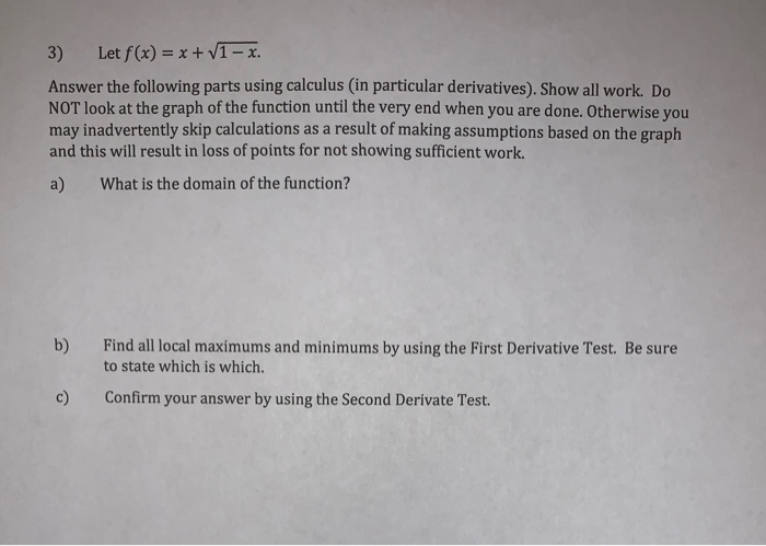 Solved 3) Let f(x) = x + V1 - x. Answer the following parts | Chegg.com