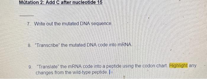 Solved Wild-Type DNA Sequence: TACTATTCAAATTTAGGATAATTAAGA | Chegg.com